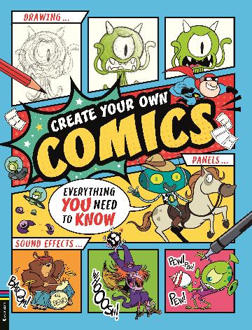 Create Your Own Comics Everything You Need to Know | Not Just Books