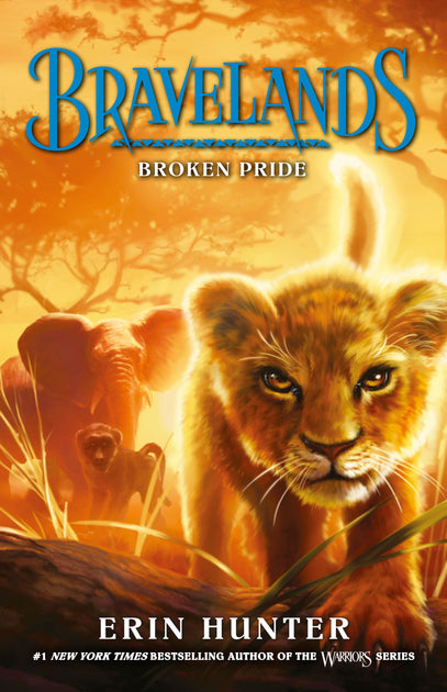 Bravelands #01: Broken Pride | Not Just Books