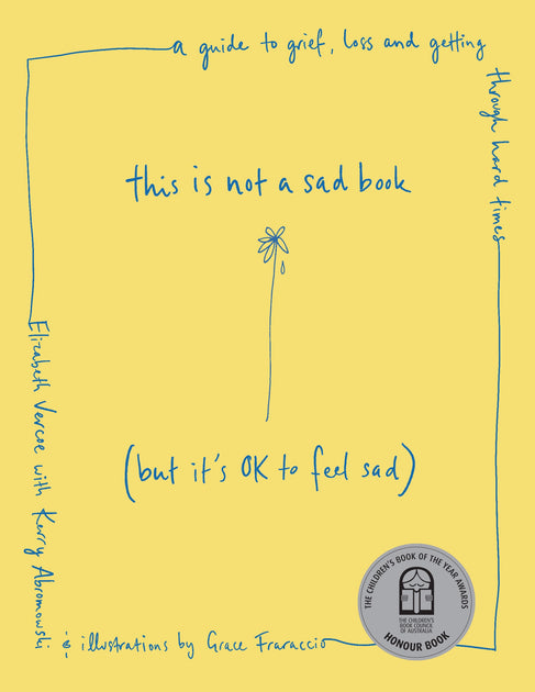 This Is Not a Sad Book (But It's OK to Feel Sad) | Not Just Books
