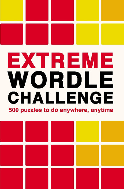 Extreme Wordle Challenge | Not Just Books