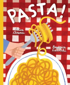Pasta! | Not Just Books